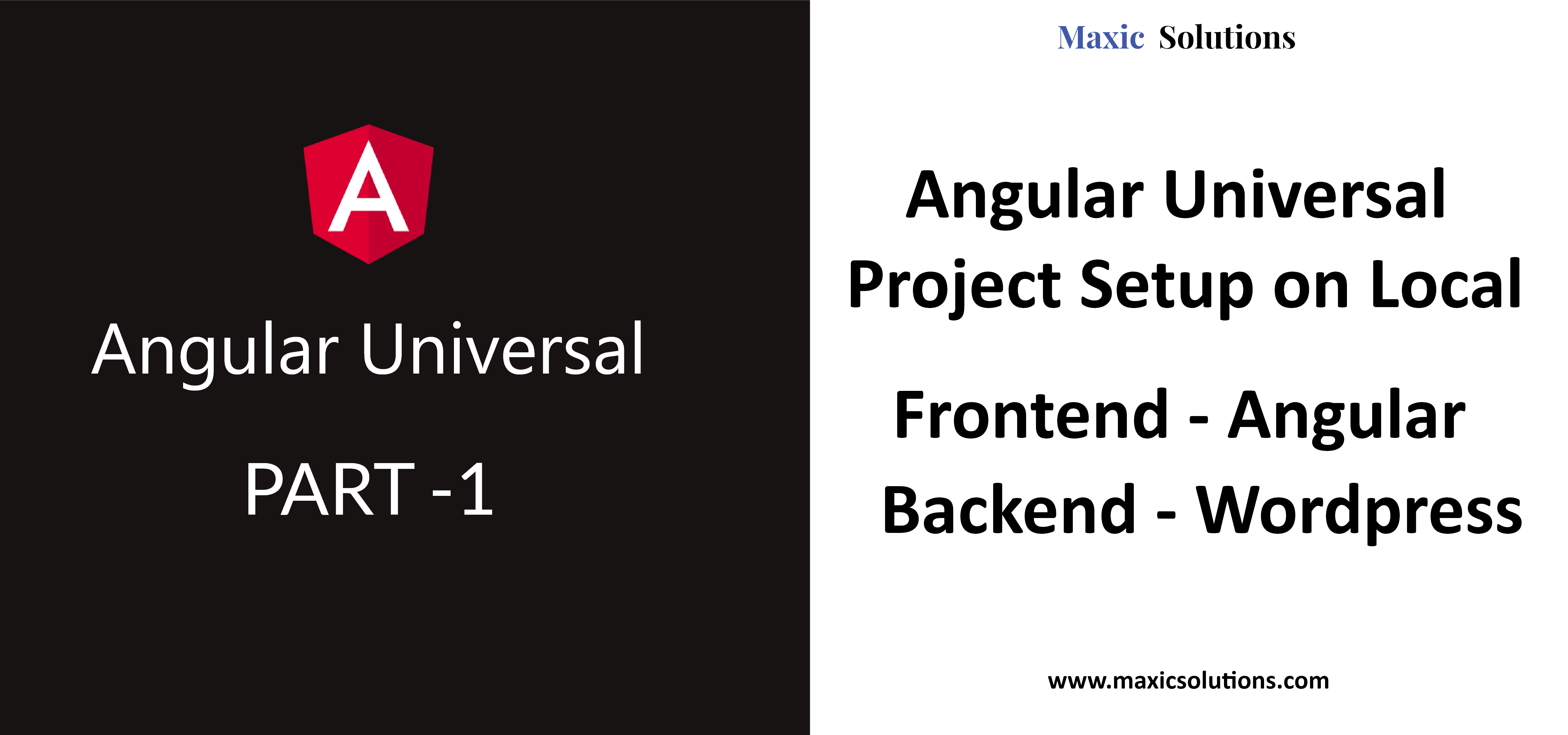 Angular Universal Project Setup For Wordpress And Angular In Local Maxic Solutions